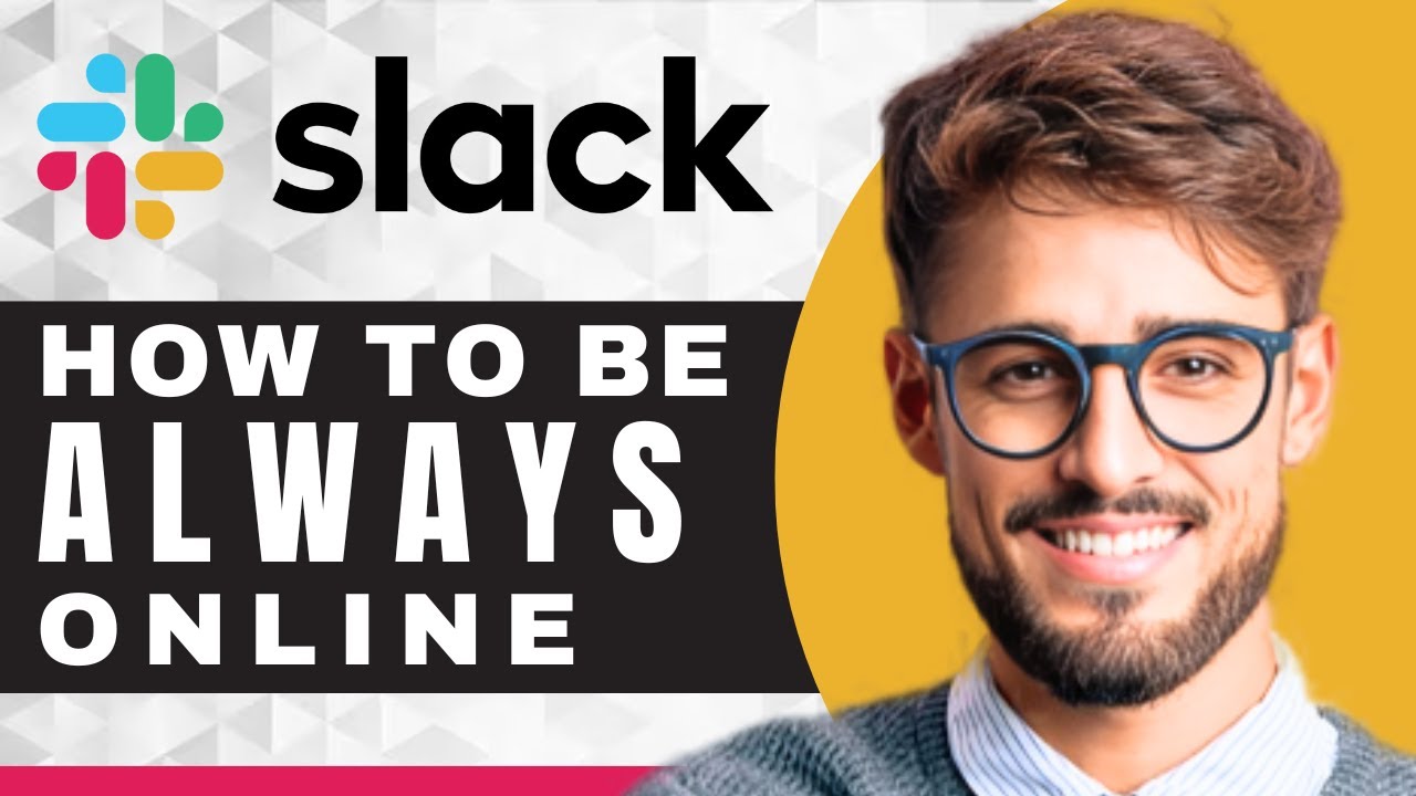 How to Be Always Online on Slack | Slack Tutorial (2025) - YouTube