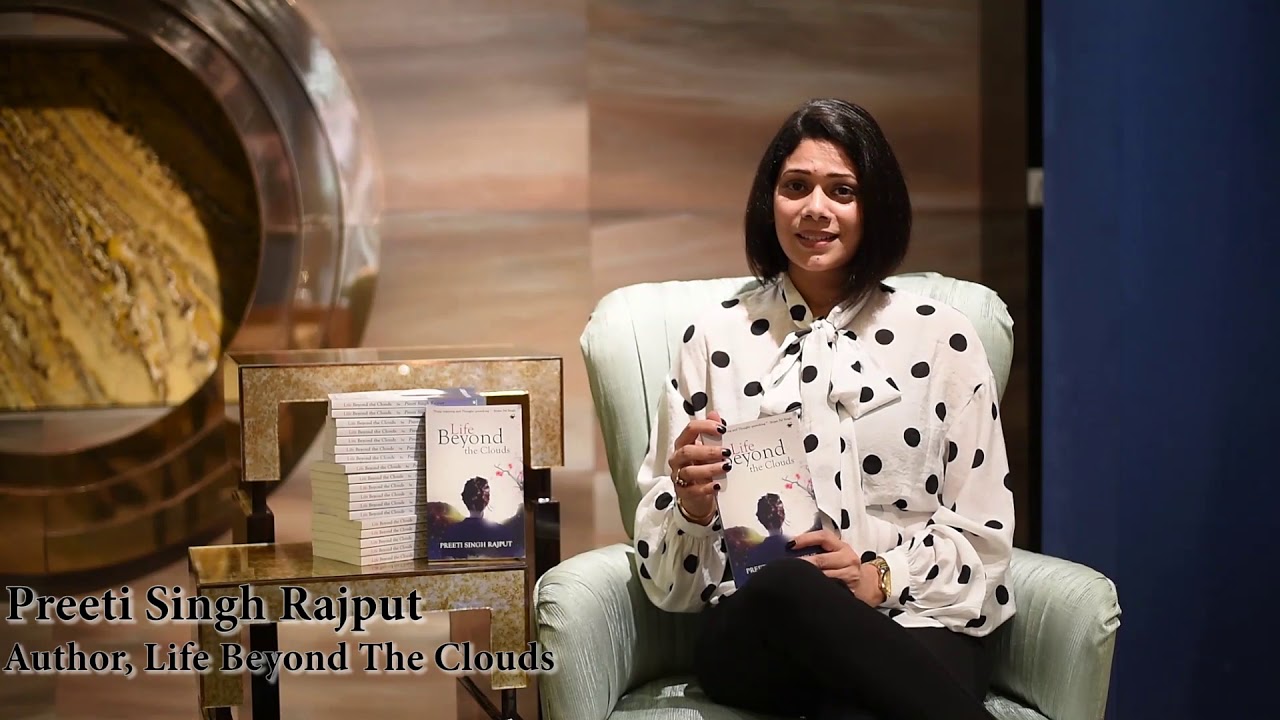 Author Preeti Singh Rajput reveals her Book | Life Beyond the Clouds ...