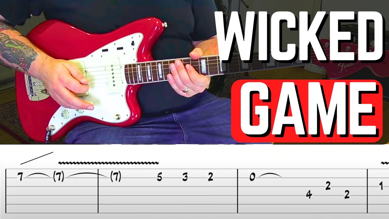 Wicked Game Electric Guitar Lesson | Chris Isaak Guitar Tutorial With ...