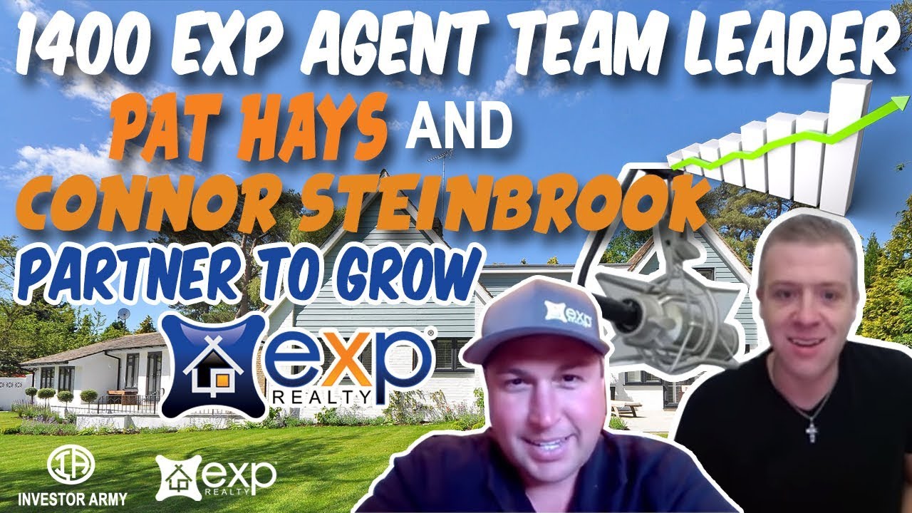 1400 EXP Agent Team Leader Pat Hays and Connor Steinbrook Partner to ...