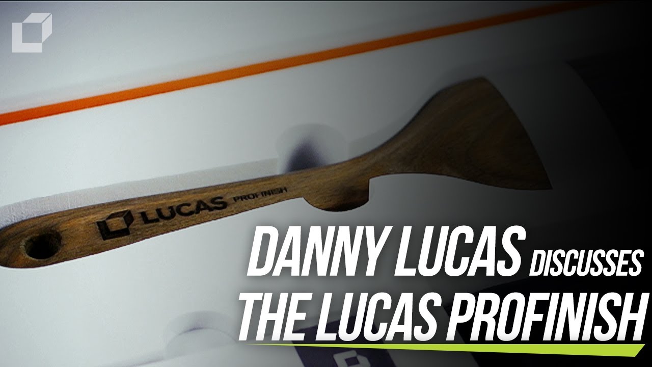 Danny Lucas discusses the Lucas ProFinish - YouTube