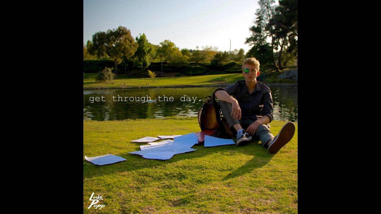 Luke Popp - Get Through The Day (Lyric Video) - YouTube Music