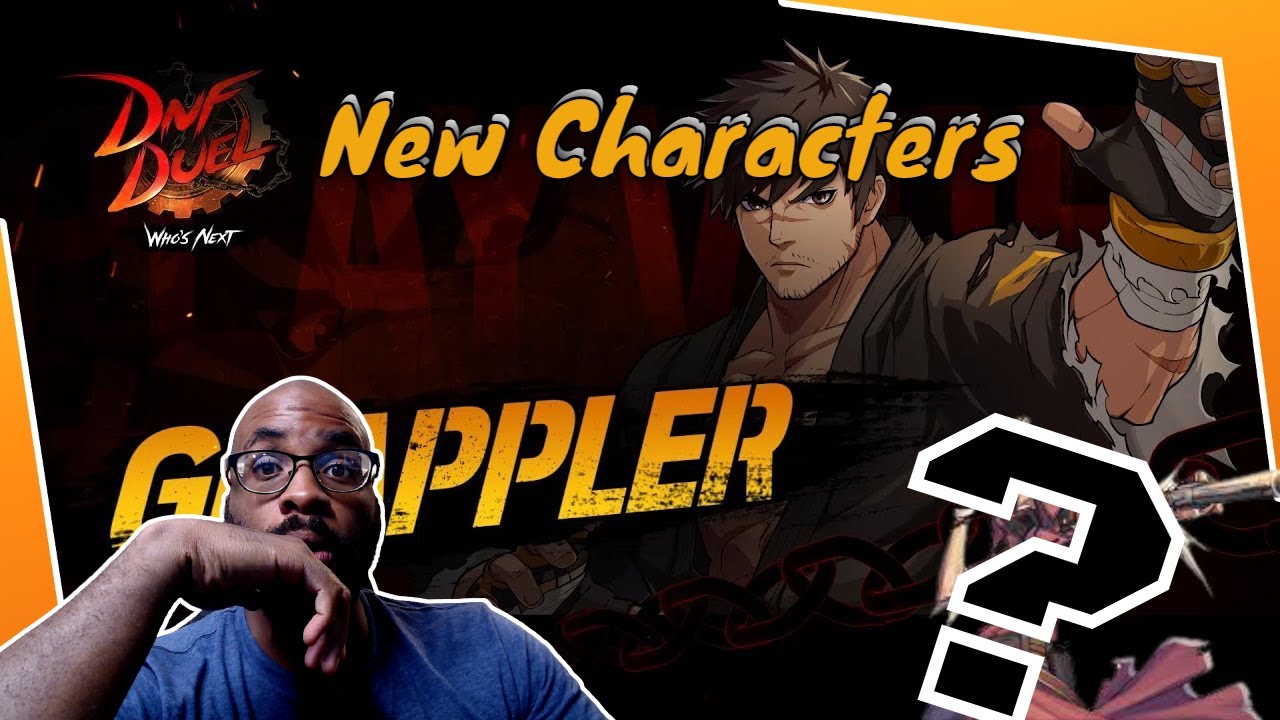 DNF Duel Male Grappler Trailer | NEXT CHARACTER Prediction - YouTube