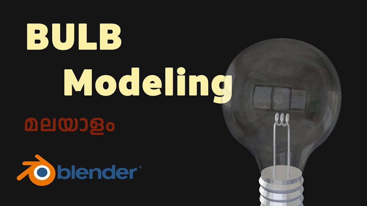 Bulb Modeling Malayalam tutorial - YouTube