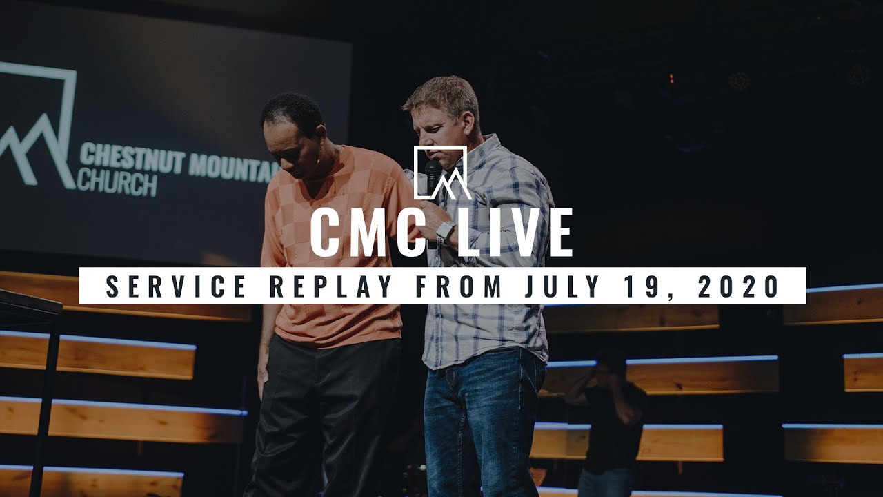 Sunday, July 19, 2020 - CMC LIVE - YouTube