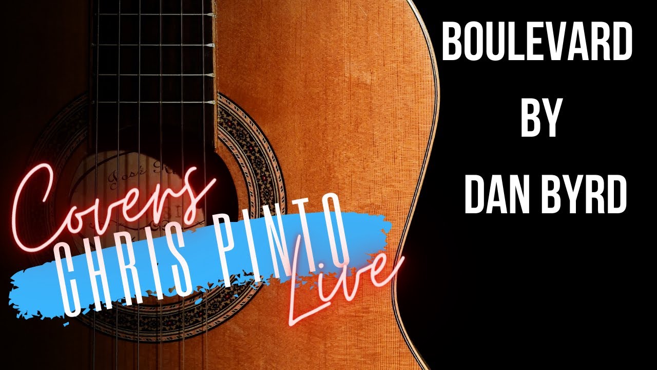 (Cover) Boulevard - Dan Byrd - YouTube