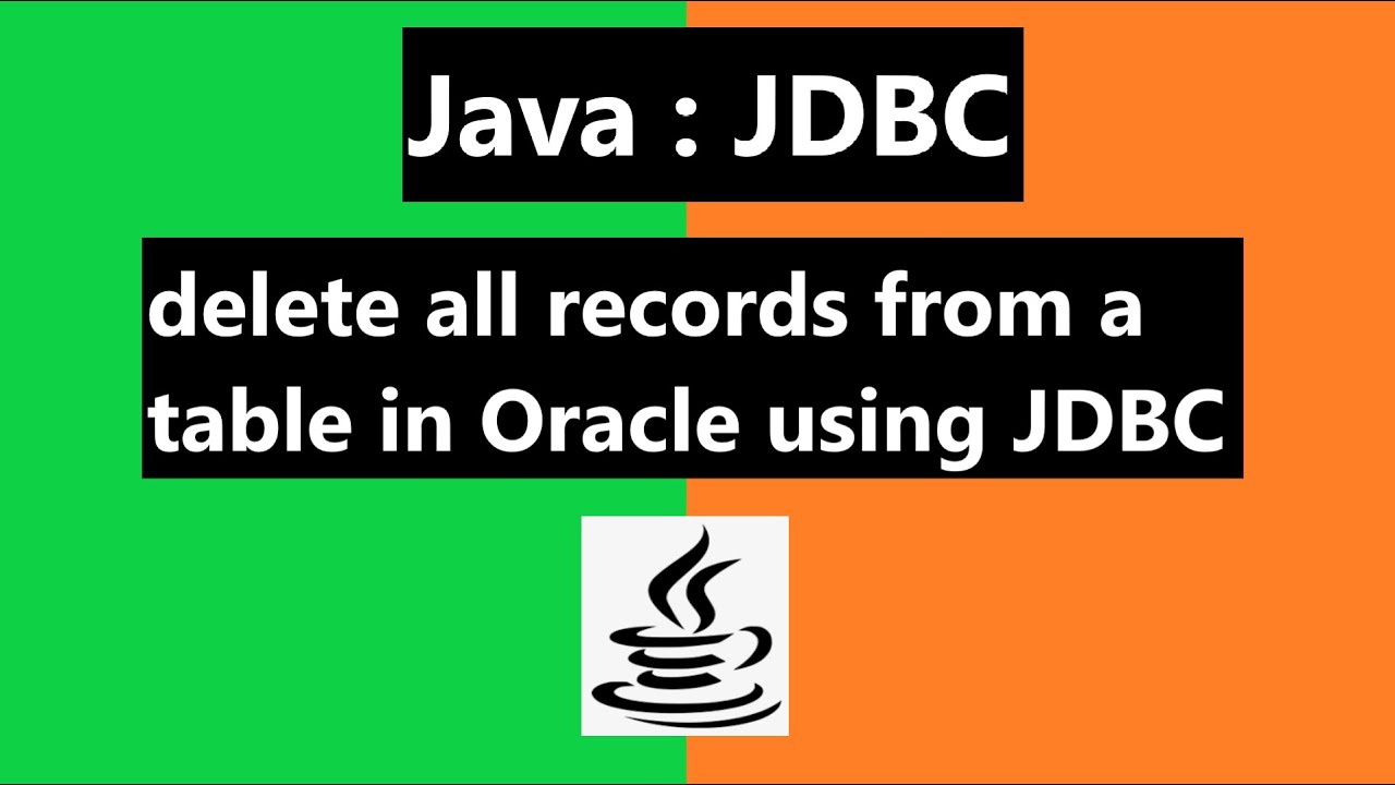 How To Delete All Records From A Table In Oracle Using JDBC API YouTube how-to-delete-all-records-from-a-table-in-oracle-using-jdbc-api-youtube
