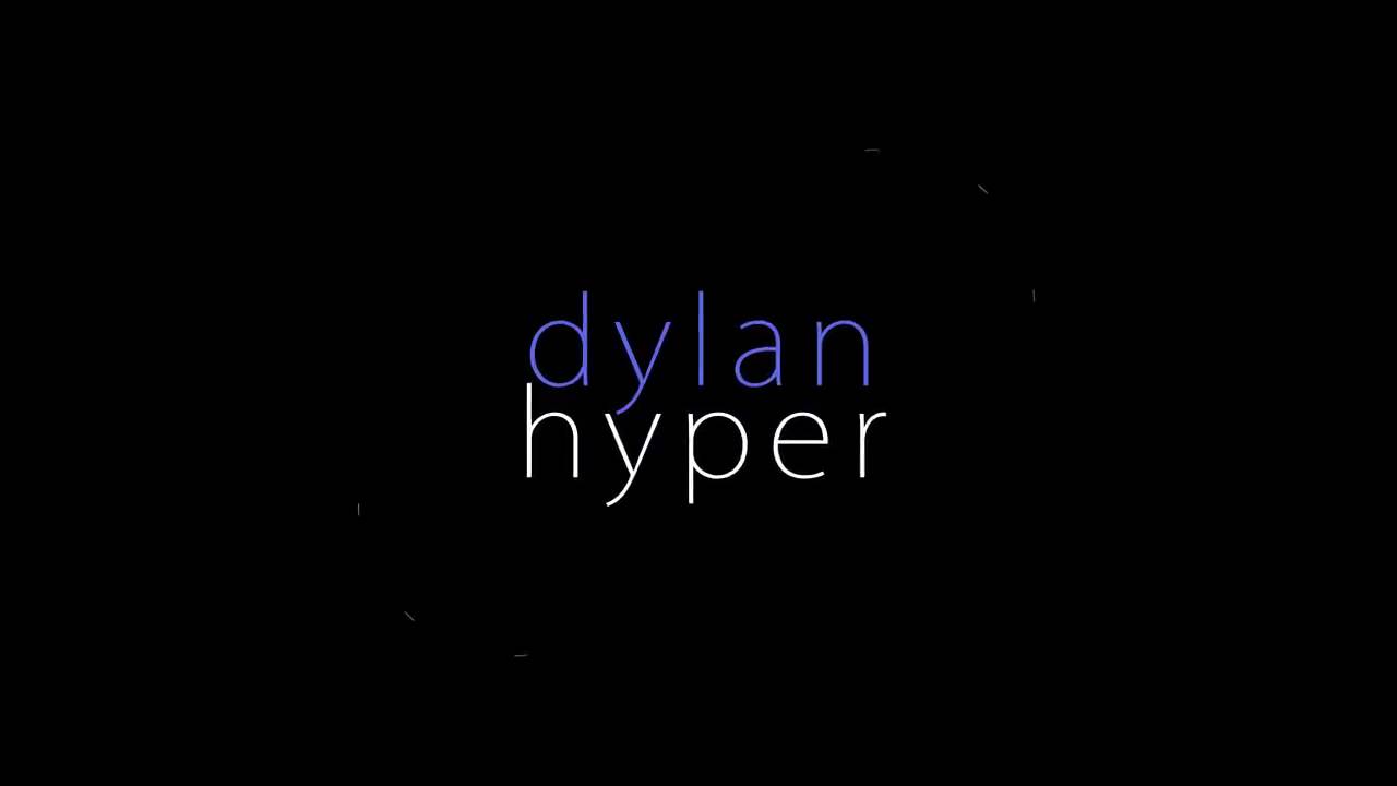 Intro: DylanHyper! - YouTube