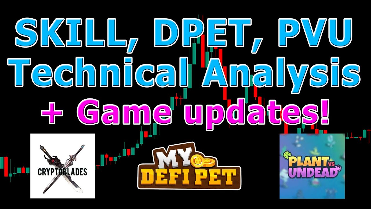 Cryptoblades SKILL | Mydefipet DPET | Plants vs Undead PVU | Token ...