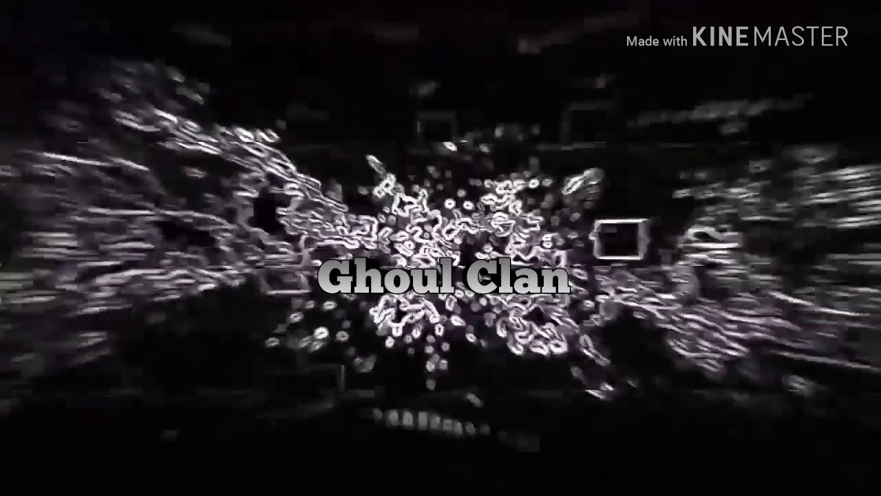 Ghoul Clan Intro - YouTube