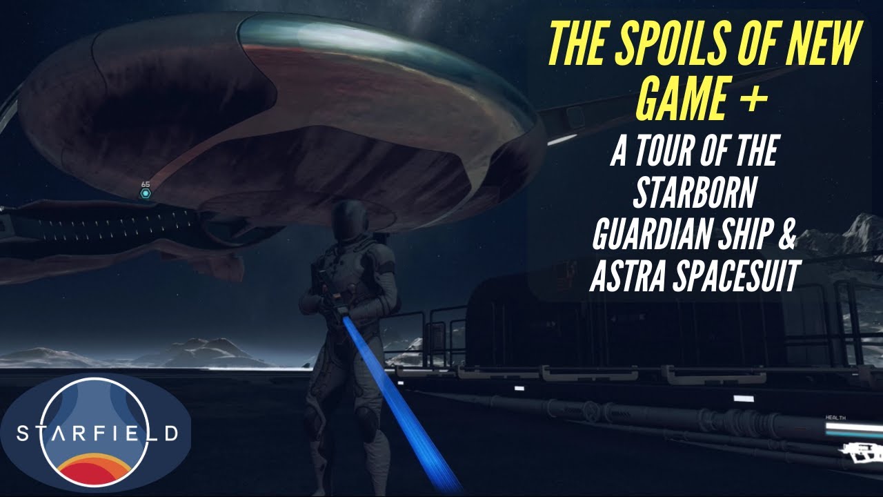 Starborn Guardian Ship & Starborn Spacesuit Astra |Starfield NG+1 - YouTube