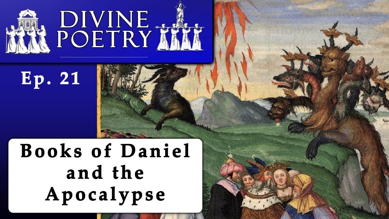Divine Poetry - Ep. 21 - The Book of the Apocalypse - YouTube