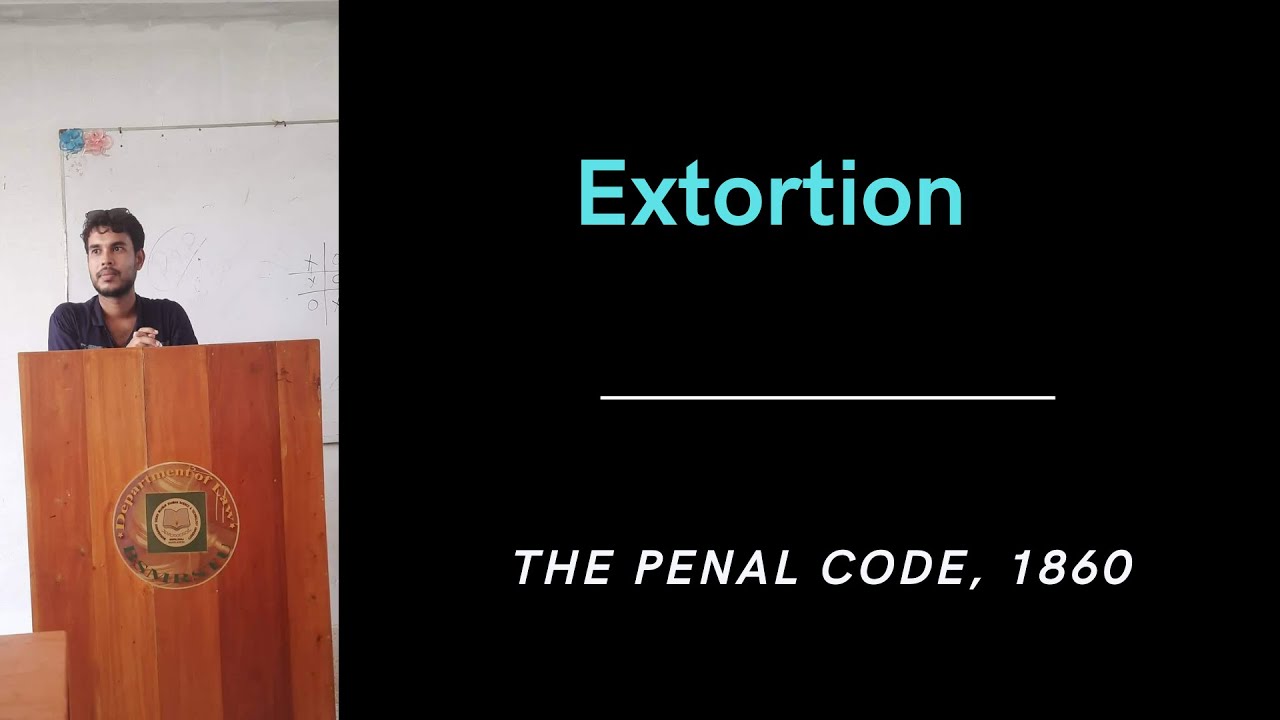 extortion -section 383 , the penal code 1860, ছিনতাই , চাঁদাবাজি ...