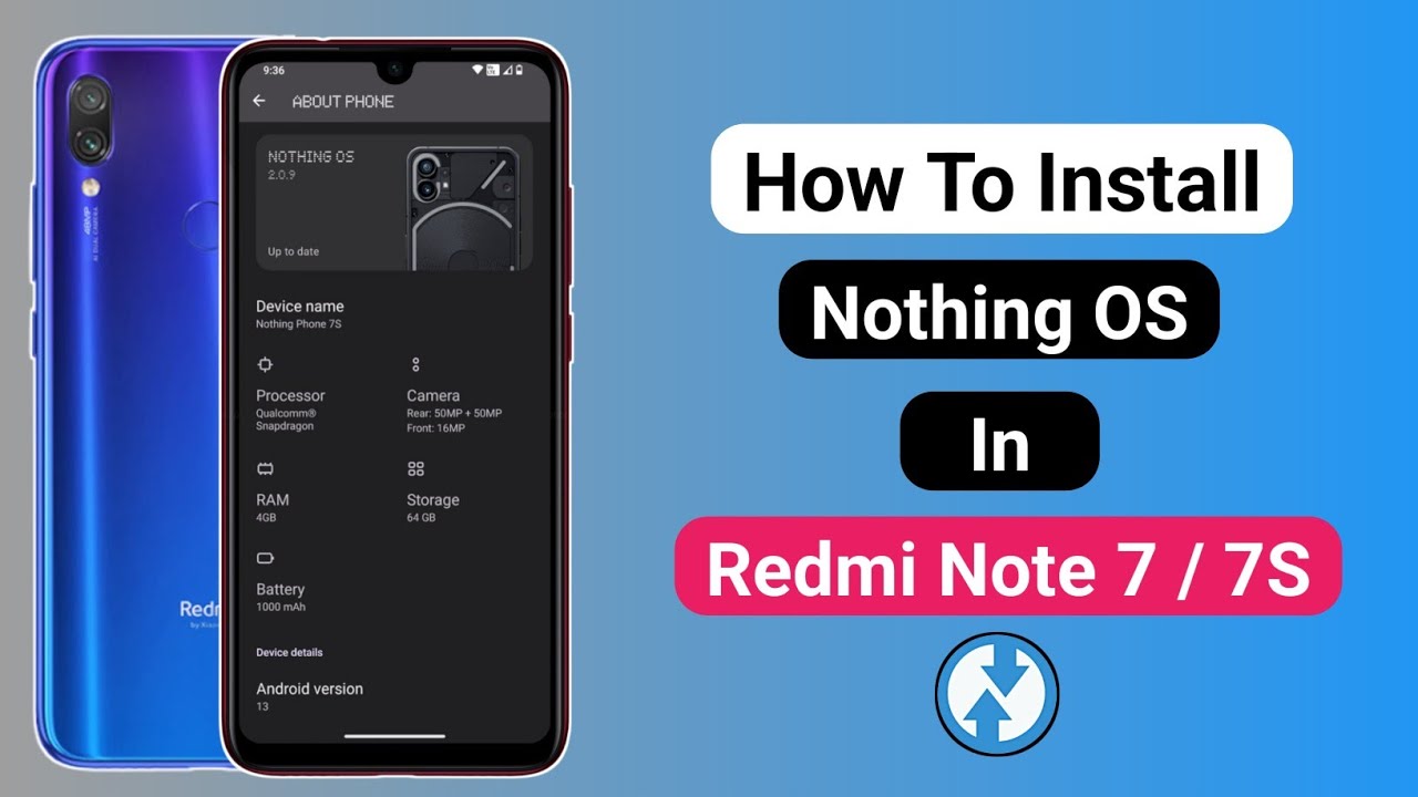How To Install Nothing OS In Redmi Note 7 / 7S - YouTube