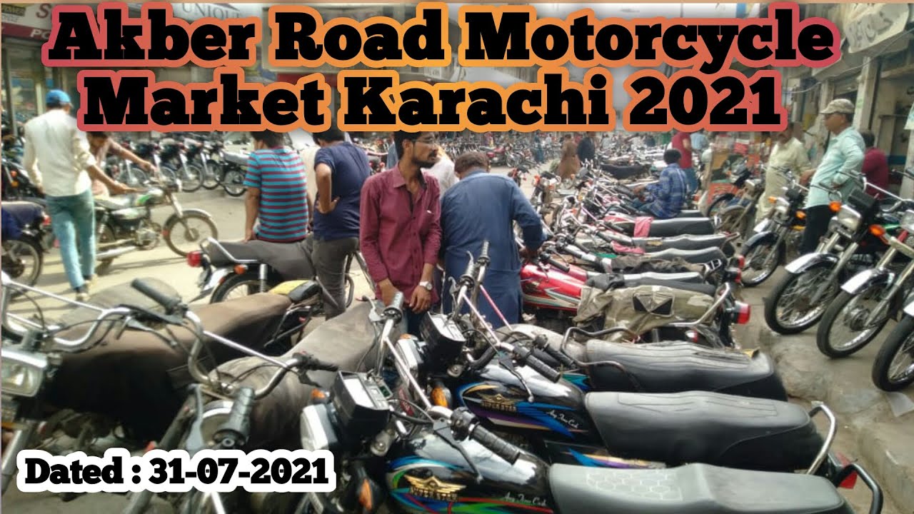 Abker Road Used Motercyclea Market 2021 |Karachi bike market |honda and ...