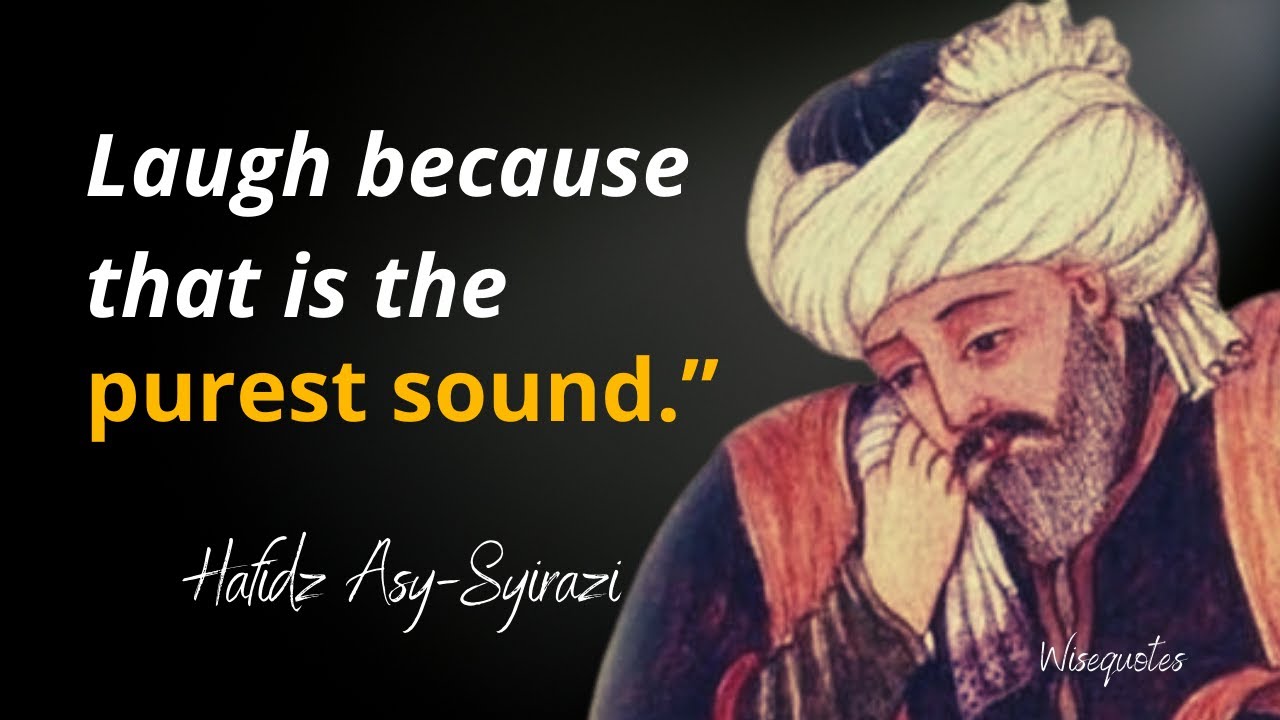 Hafiz Quotes From The Famous Poet About Love, Loss, And Life ...