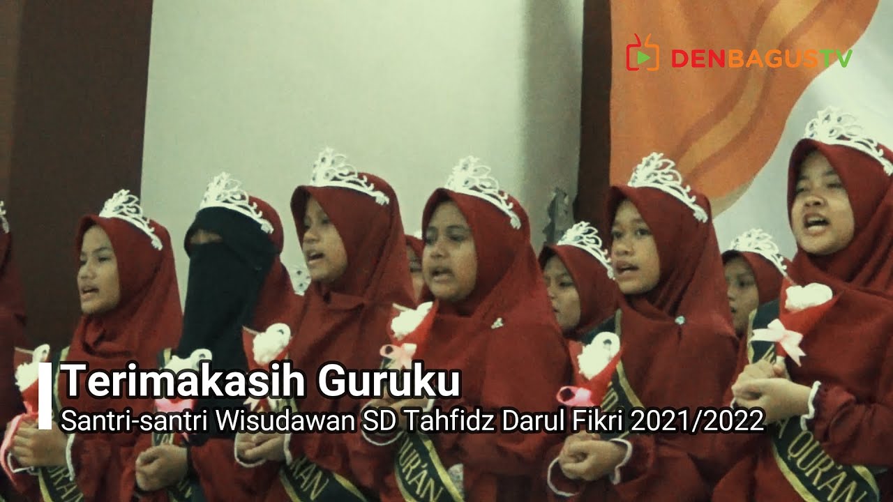 Terimakasih Guruku - Santri SD Tahfidz Darul Fikri - YouTube