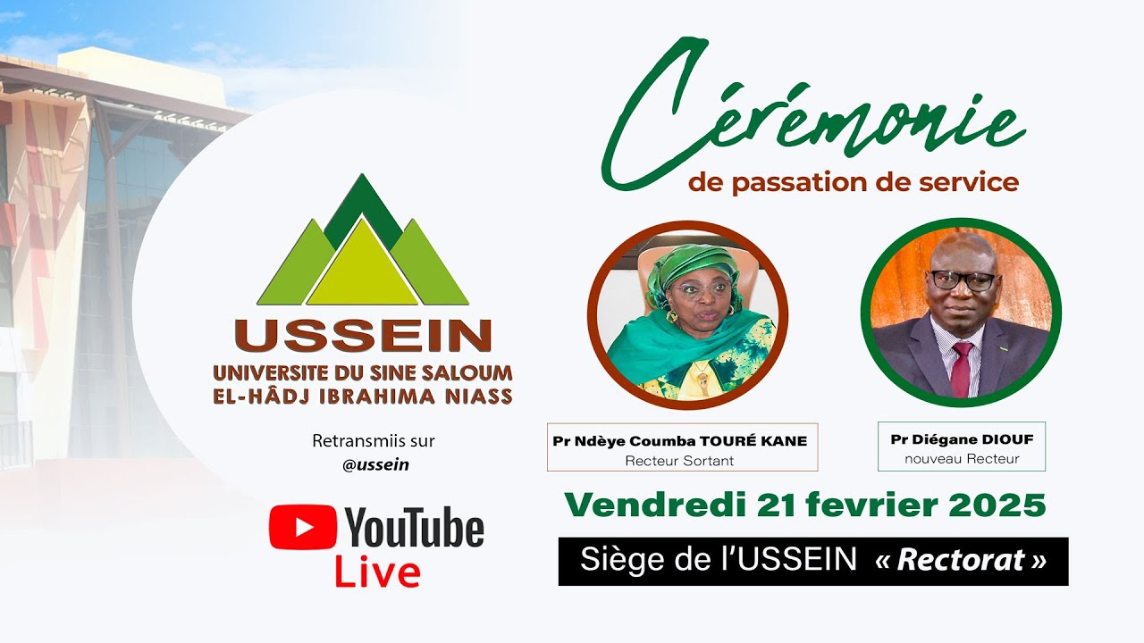 EN DIRECT : Cérémonie de passation de service du Recteur de l'USSEIN le ...