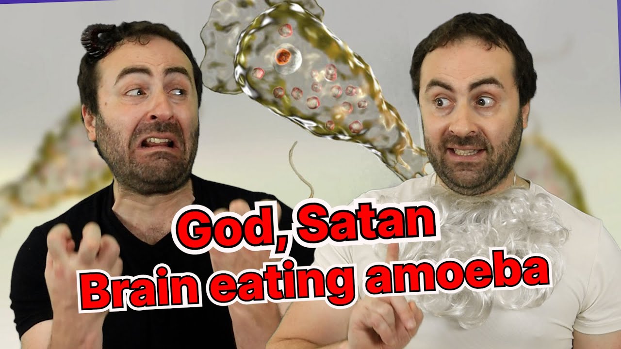 God, Satan, Brain eating amoeba - YouTube