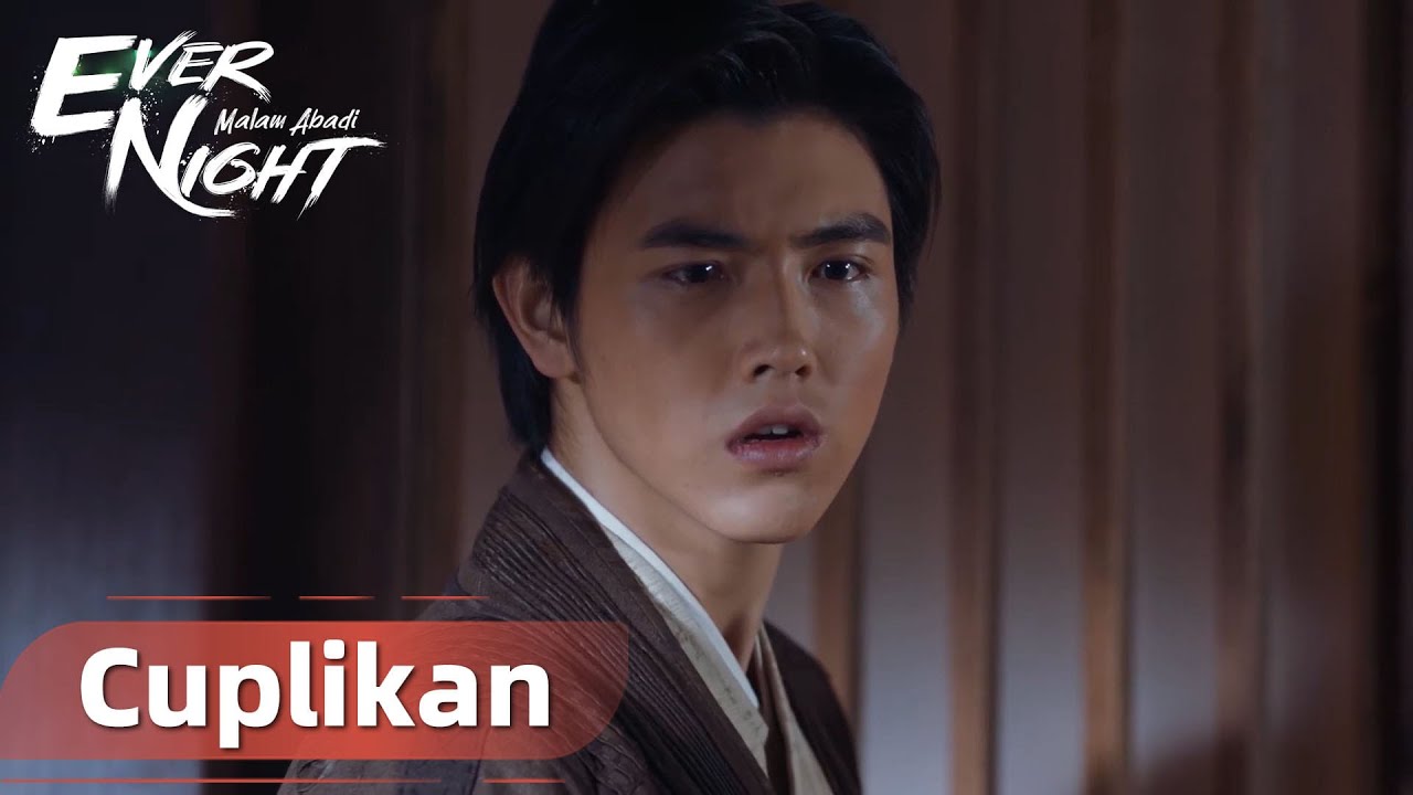 Ever Night | Cuplikan EP05 Ning Que Sangat Patah Hati Melihatnya ...
