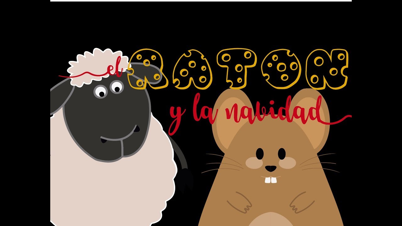 El Ratón y la Navidad - Cuento infantil - YouTube