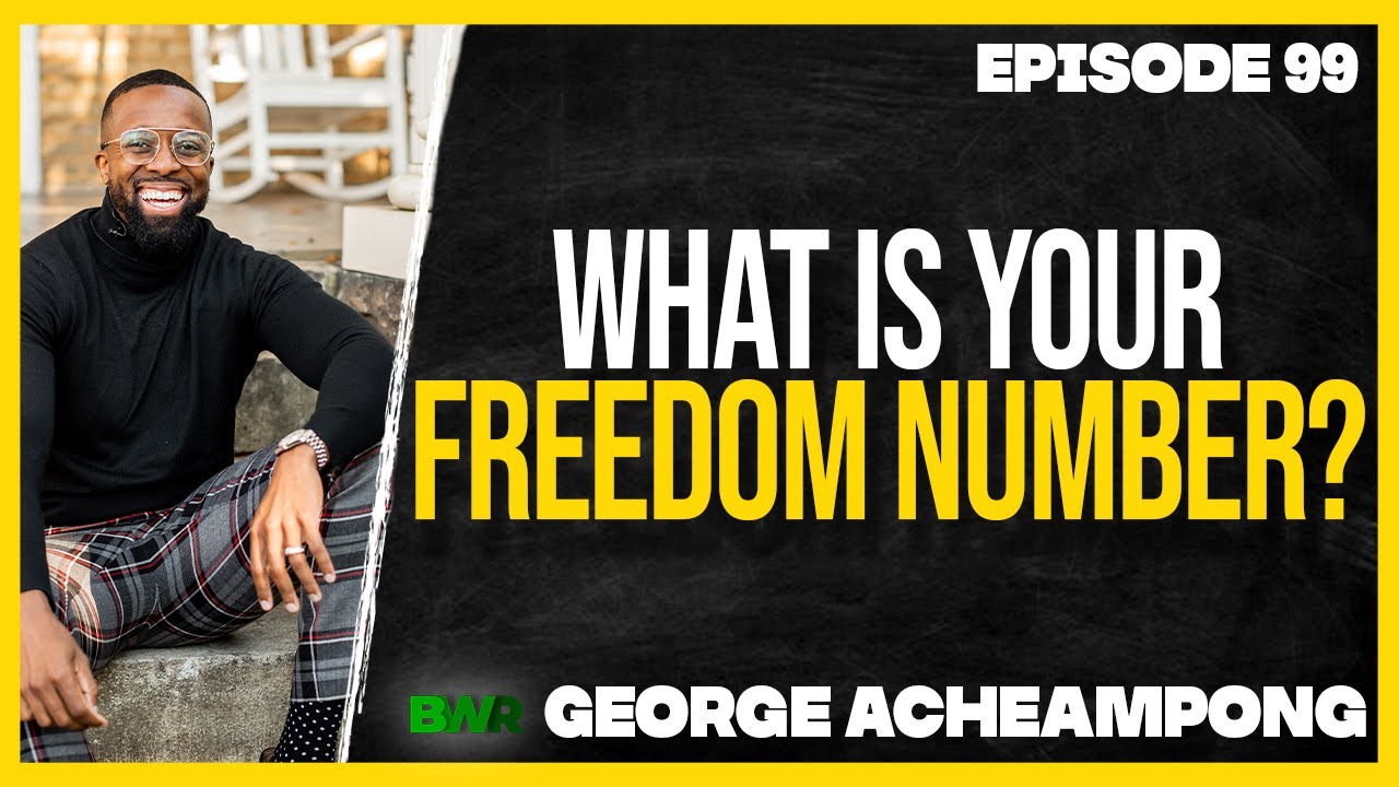 What Is Your Freedom Number? - YouTube