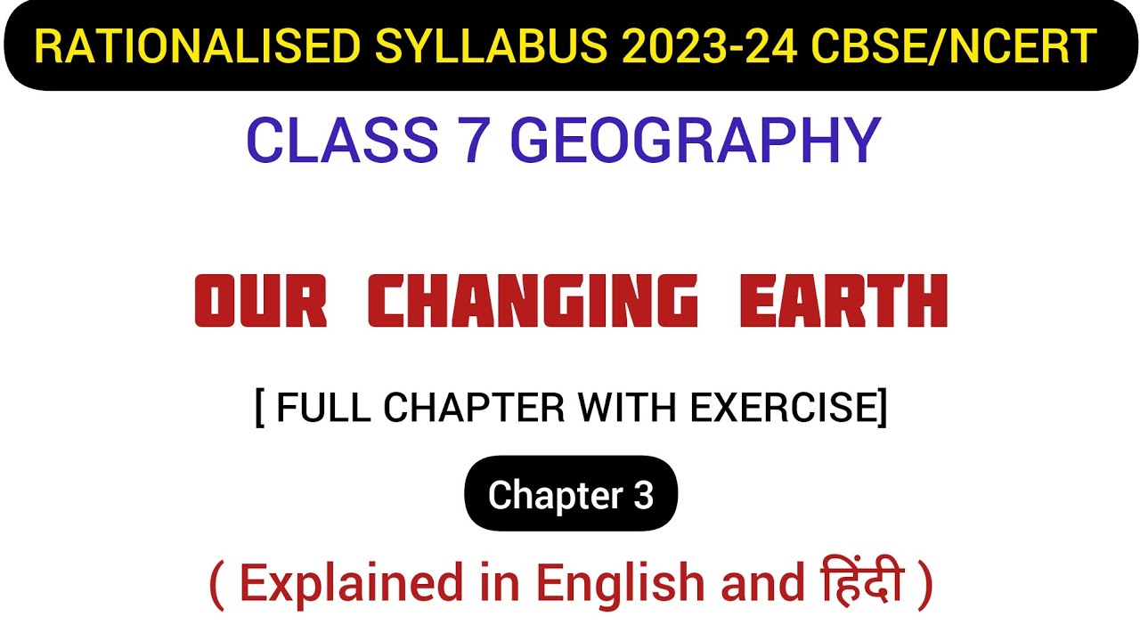 Geography VII Chapter 3 | Our Changing Earth [NCERT/CBSE] #education ...