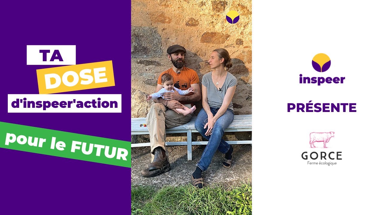 Ta DOSE d'inspeer'action x Ferme écologique de Gorce 🐮 - YouTube