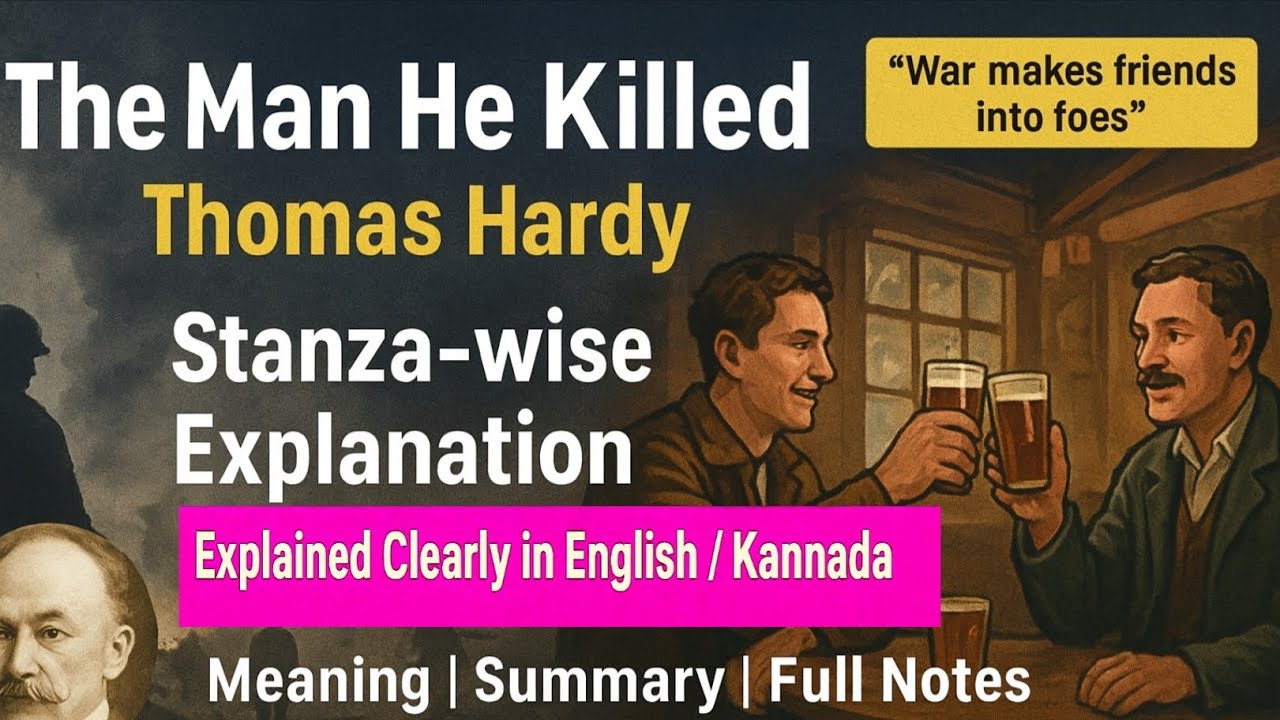 The Man He Killed by Thomas Hardy | Stanza-wise Explanation, Summary ...