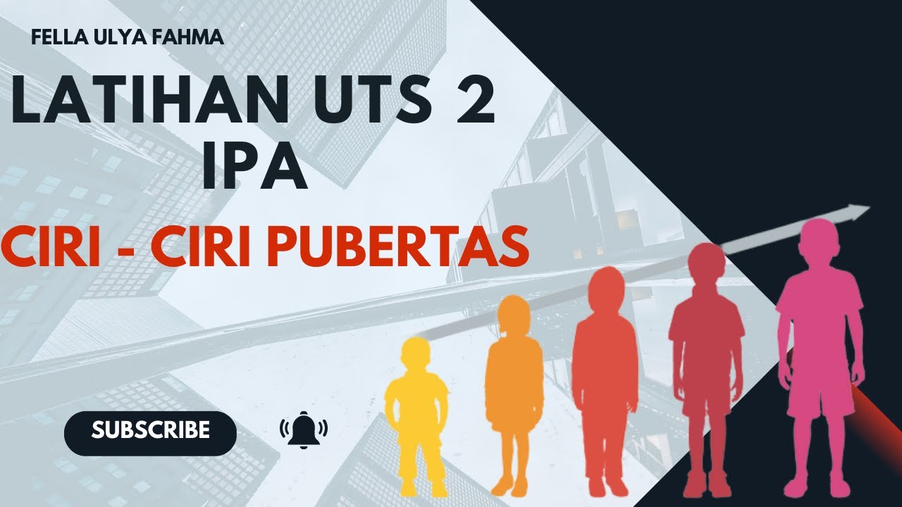 Ulangan Tengah Semester (UTS) 2 Kelas 6 SD Pubertas - YouTube
