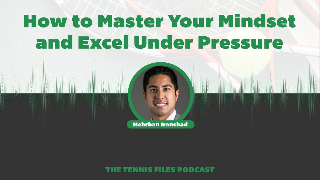 How to Master Your Mindset and Excel Under Pressure - Episode 301 - YouTube