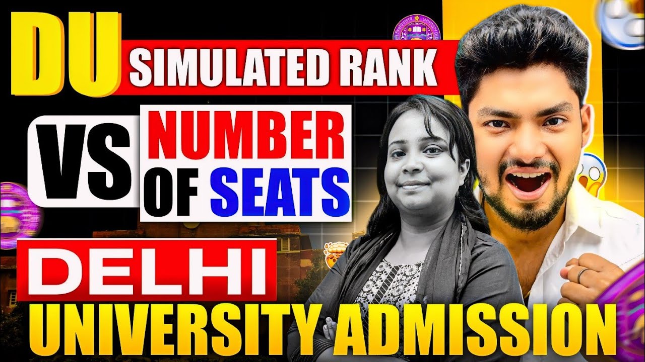 GOOD NEWS 😍 DU Simulated Rank 🔥 vs Number of seats 😱 || Delhi ...