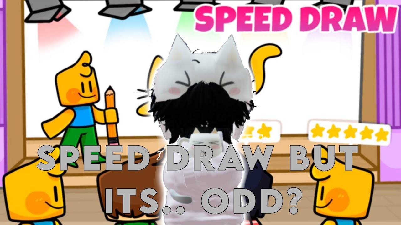 Roblox Speed Draw But It's.. Kinda Odd? | ROBLOX SPEED DRAW - YouTube