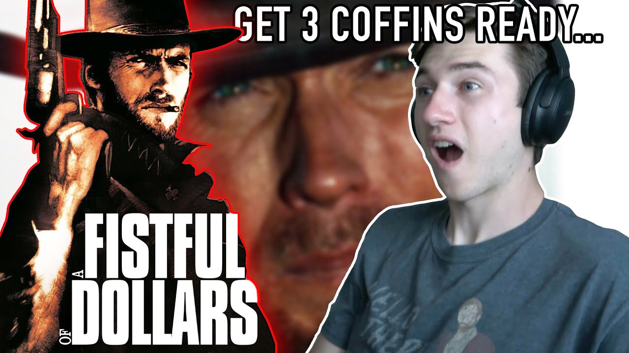 Get 3 Coffins Ready… A FISTFUL OF DOLLARS (1964)! - Movie Reaction ...