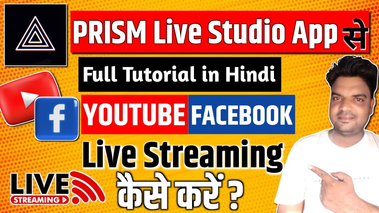 prism live studio full tutorial in hindi | how to go live on youtube with prism live studio ...