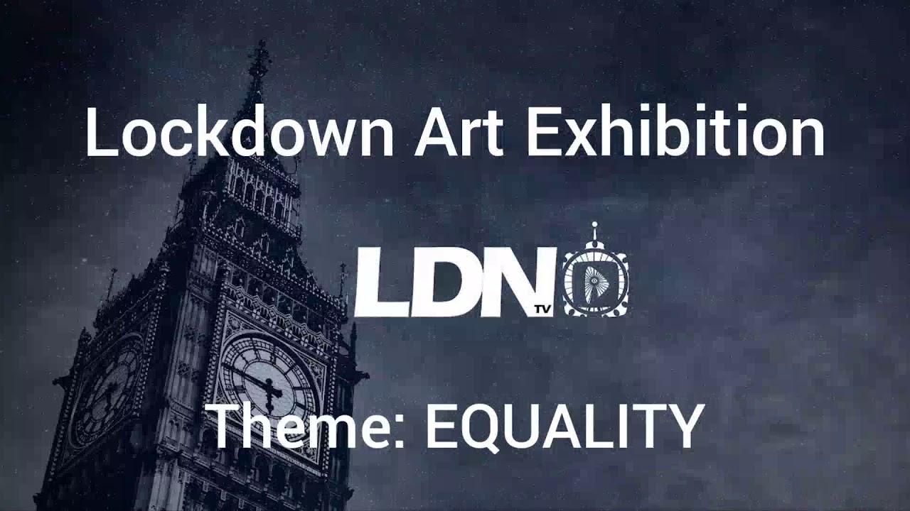 LDN Art Exhibition - YouTube