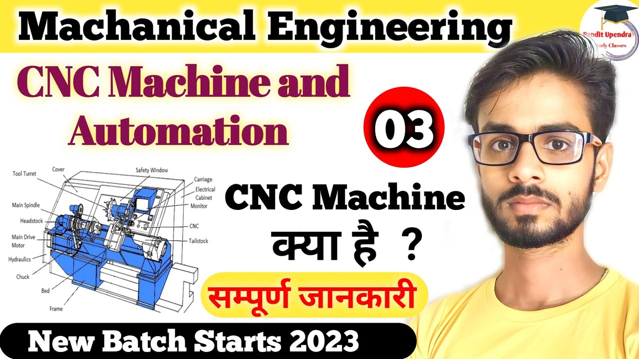 CNC Machine Introduction in Hindi / CNC Machine chapter -1 / Machanical ...