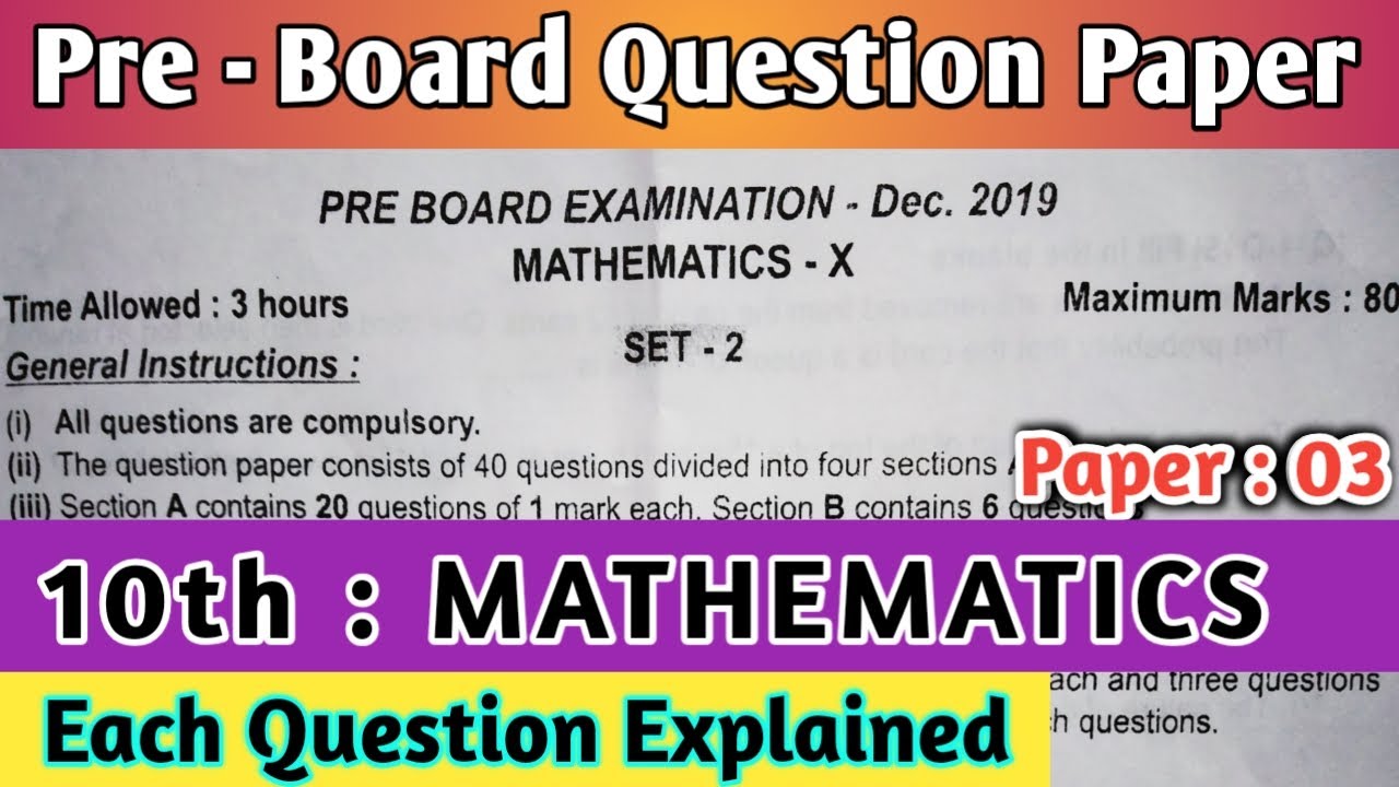 10 Maths Pre Board Question Paper CBSE 2019-20 ( Paper 03) Fully Solved ...