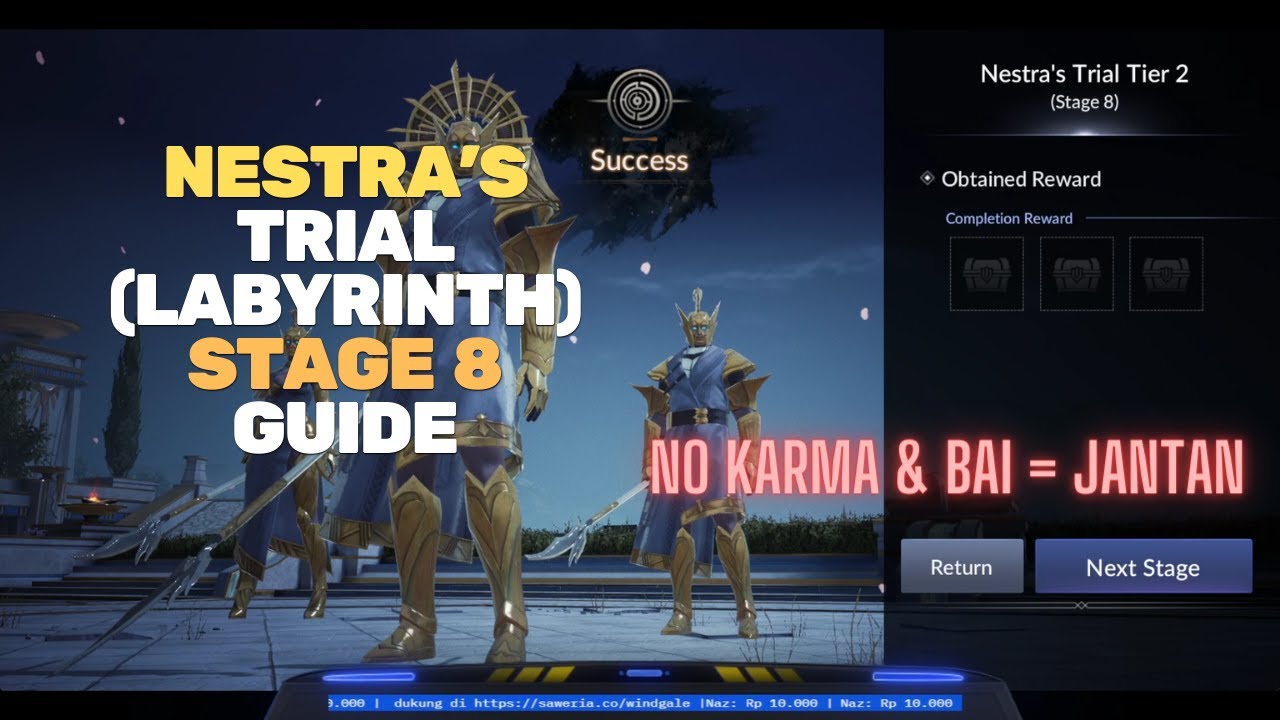 Nestra Trial Stage 8 (Labyrinth) Tanpa Karma, Tanpa BAI Guide Seven ...