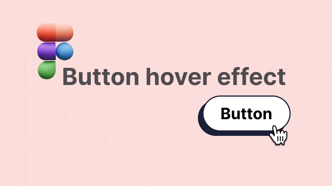 How to Make Interactive Buttons in Figma (Hover Effect) - YouTube