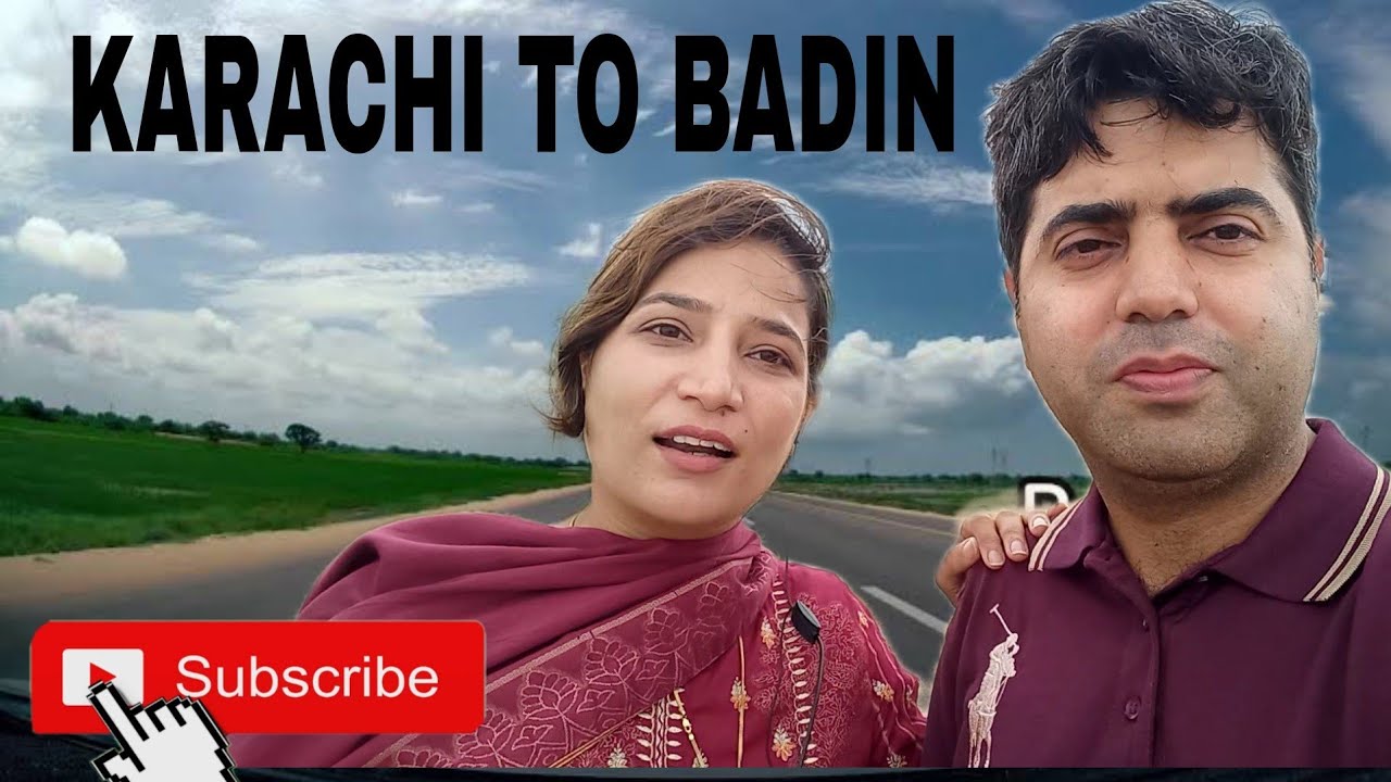 Karachi To Badin | Vlog | #badin #talhar #lifewithakashhyder - YouTube