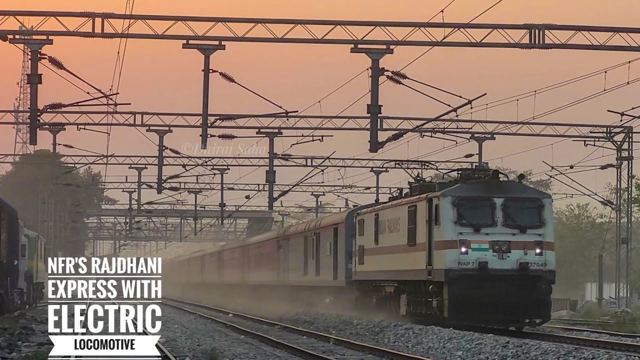 3 In 1 Compilation Of NFR's Rajdhani Express|| Electric Locomotive ...