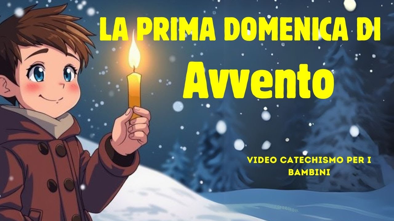 AVVENTO : LA PRIMA DOMENICA - YouTube