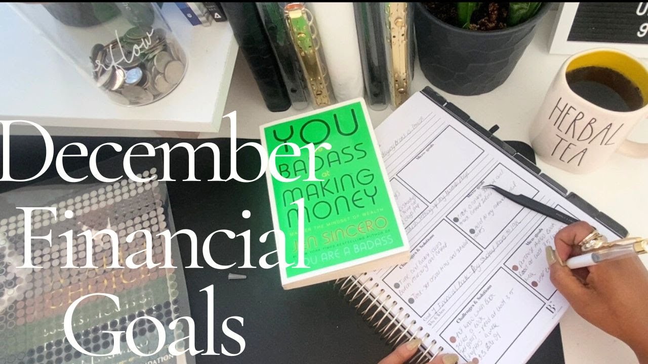 Monthly Money Goals | Break Down My Monthly Financial Goals With Me ...