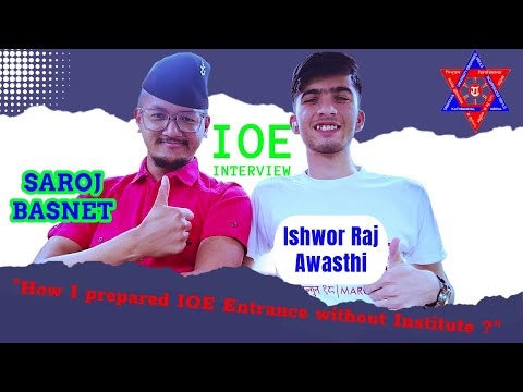 "यसरी Institute मा नगई IOE Entrance मा नाम निकालें"- Ishwor Raj Awasthi, Interview by Saroj ...