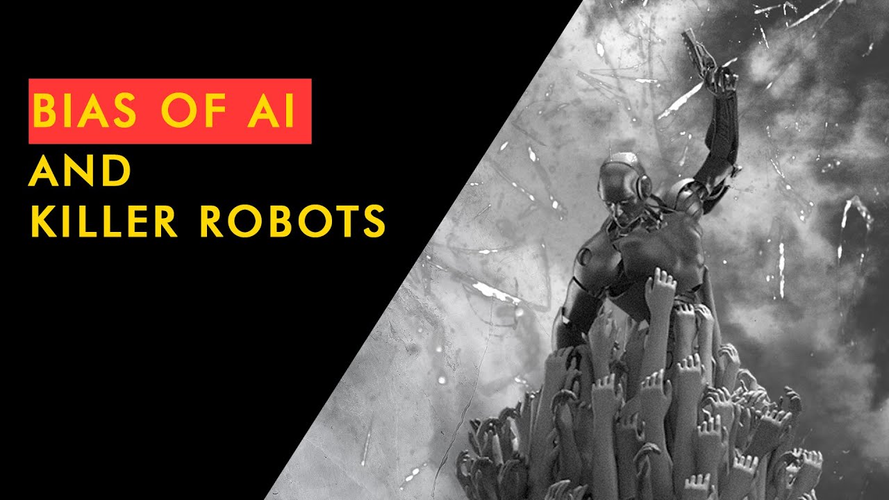 Bias of AI and Killer Robots ( Trailer ) - YouTube