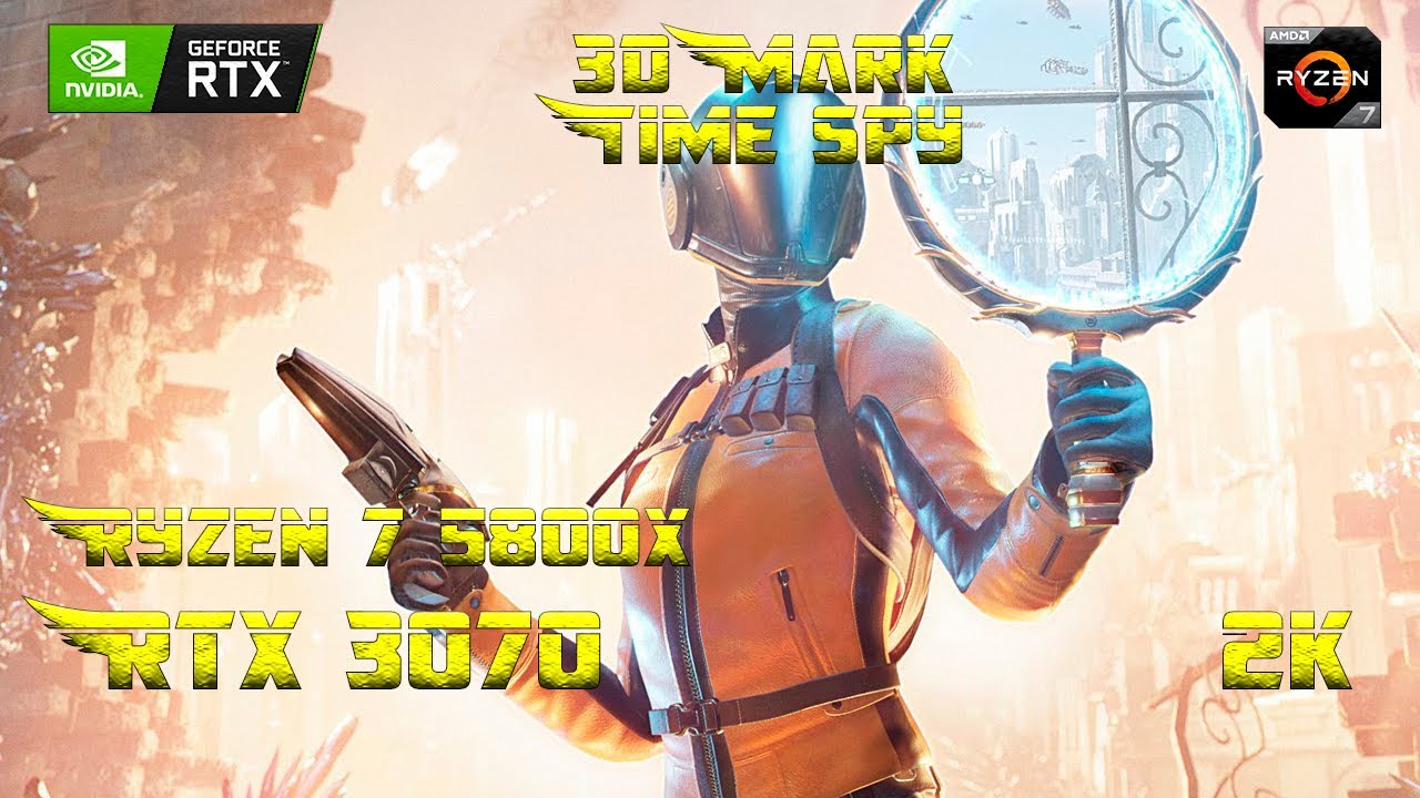 3DMARK Time Spy 2K | Prueba De Rendimiento | RTX 3070 | Ryzen 7 5800x ...