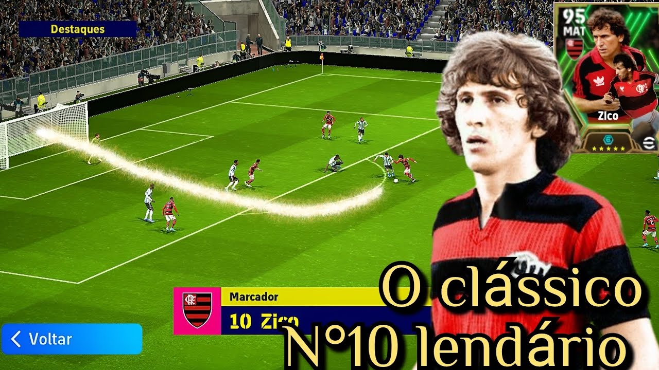 Zico GRÁTIS chegou ! Gameplay Clássico n°10 Zico 99 épico do Flamengo ...