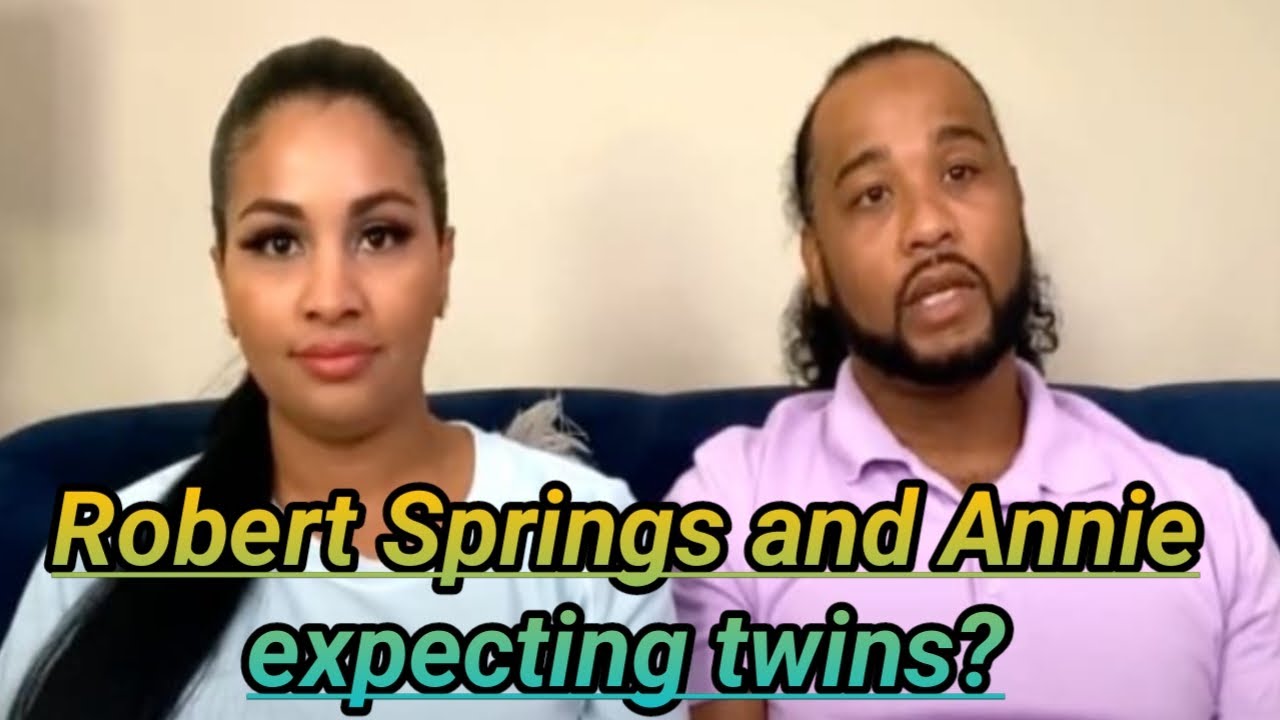 90 Day Fiance:’ Robert Springs & Anny' Expecting Twin? - YouTube
