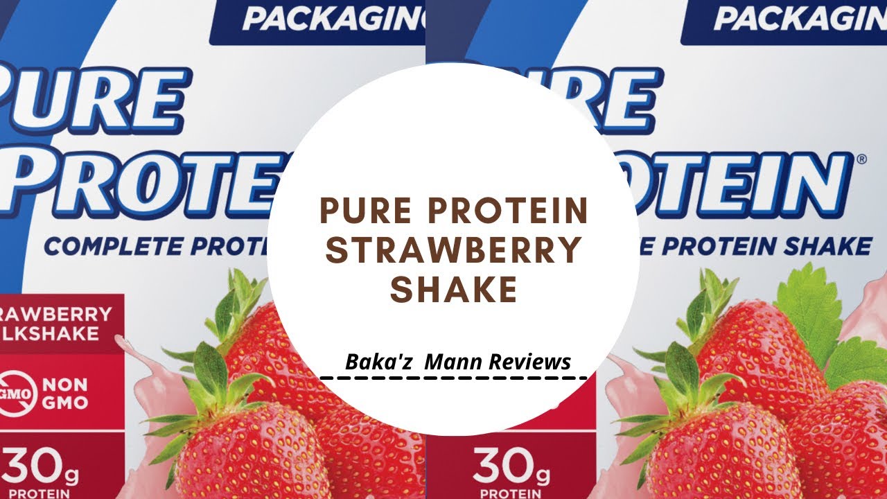 Pure Protein Strawberry Shake Baka’z Mann Reviews - YouTube